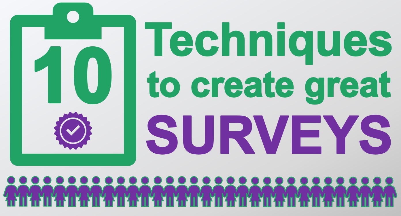10 Simple Techniques to Creating Great Surveys - Excel at the Office